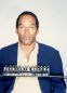 5 Reasons Why We Know O.J. Did It