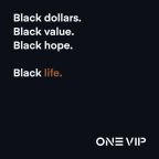 ONE VIP: Digital Banking Focused On Furthering Black America’s Prosperity