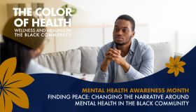 The Color Of Health: Changing The Narrative Around Mental Health